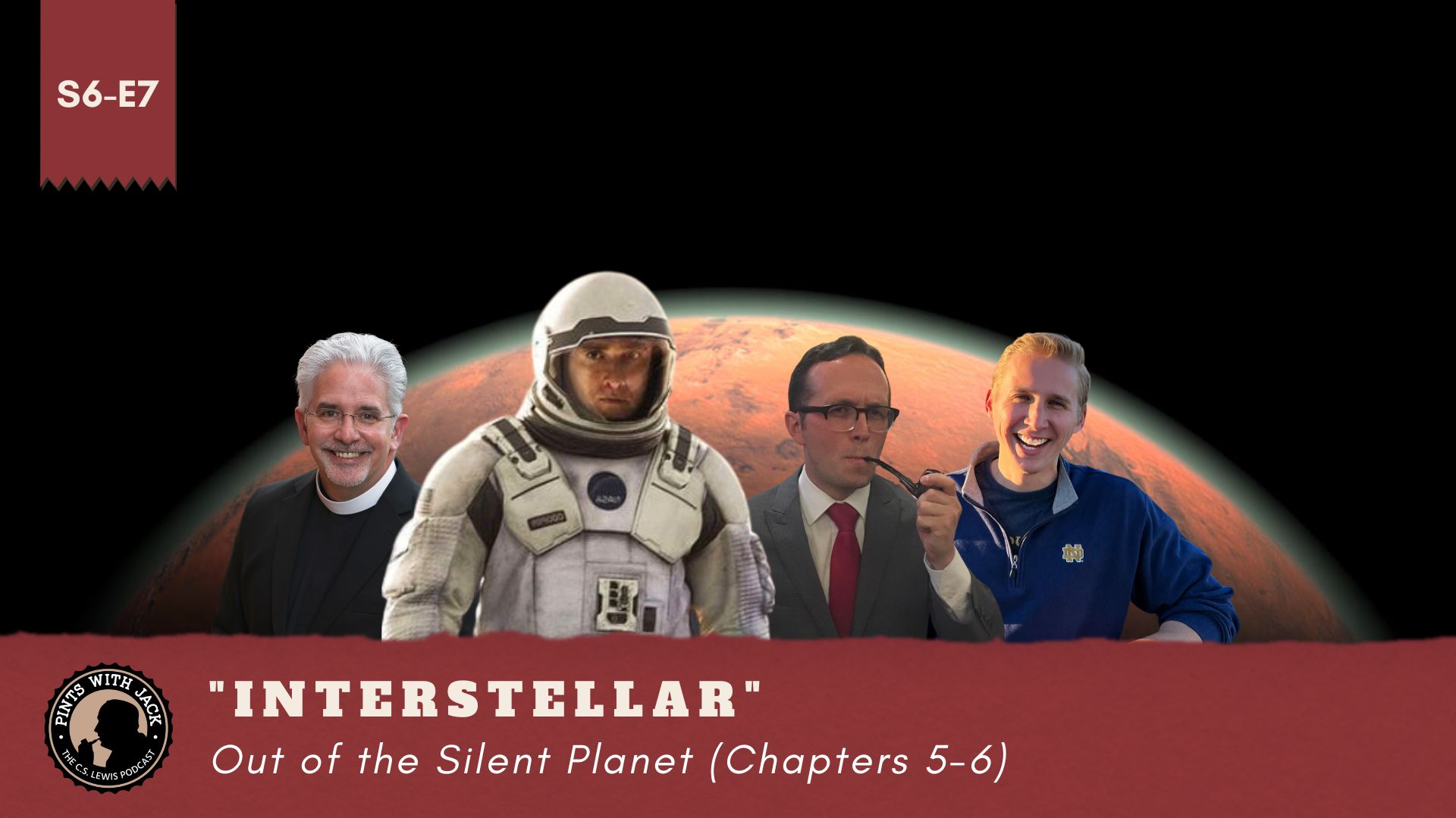 S6E7 – OSP 5+6 – “Interstellar” - Pints With Jack
