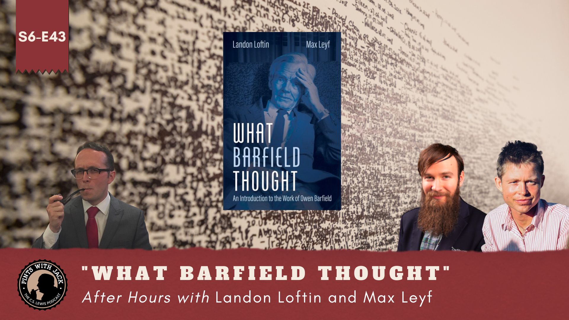 S6E43 – AH – "What Barfield Thought", After Hours with Landon Loftin ...