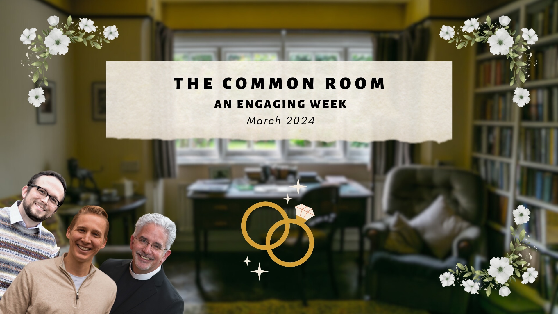 The Common Room – March 2024 ("An Engaging Week”) - Pints With Jack